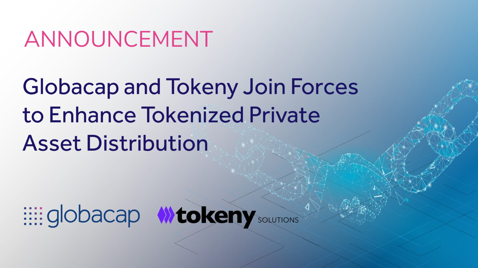 Globacap and Tokeny to Enhance Tokenized Asset Distribution
